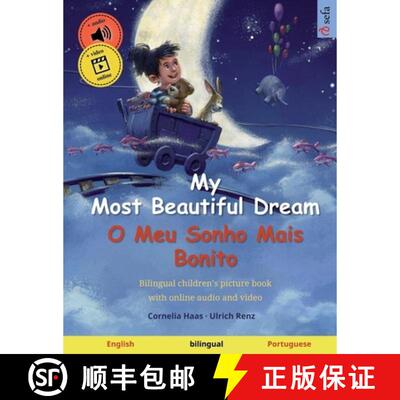 【3-4周达】My Most Beautiful Dream - O Meu Sonho Mais Bonito (English - Portuguese): Bilingual childr... [9783739948768]