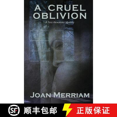【3-4周达】A Cruel Oblivion: A Tess Alexander Mystery [9781736563229]