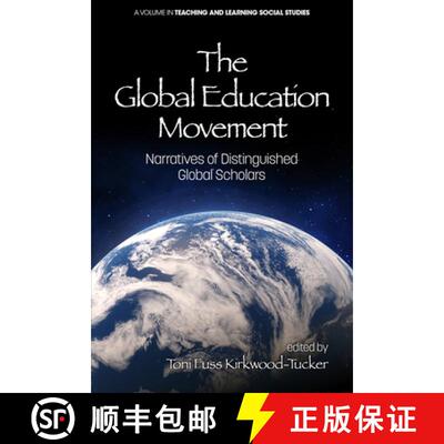 【3-4周达】The Global Education Movement – Narratives of Distinguished Global Scholars [9781641130660]