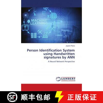 预订 Person Identification System using Handwritten signatures by ANN [9786139894710]