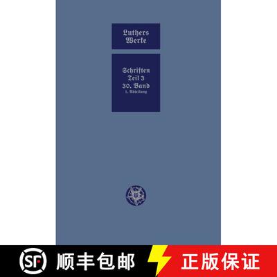 【3-4周达】精装 D. Martin Luthers Werke. Weimarer Ausgabe (Sonderedition): Abteilung 4, Teil 3: Konso... [9783740013752]