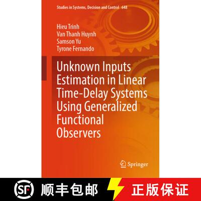 【3-4周达】Unknown Inputs Estimation in Linear Time-Delay Systems Using Generalized Functional Observers [9783032118691]