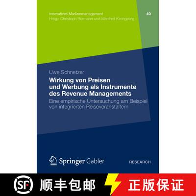 【3-4周达】Wirkung von Preisen und Werbung als Instrumente des Revenue Managements : Eine empirische ... [9783834945006]
