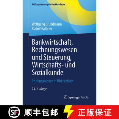 【3-4周达】Bankwirtschaft, Rechnungswesen und Steuerung, Wirtschafts- und Sozialkunde: Prüfungswisse... [9783658521769]