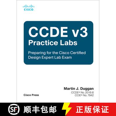 【3-4周达】Ccde V3 Practice Labs: Preparing for the Cisco Certified Design Expert Lab Exam [9780137499854]