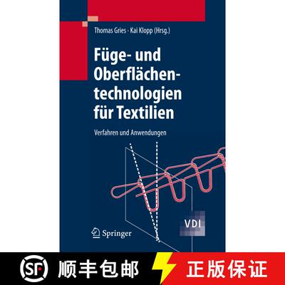 【3-4周达】Füge- und Oberflächentechnologien für Textilien : Verfahren und Anwendungen [9783540372271]