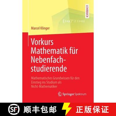 【3-4周达】Vorkurs Mathematik für Nebenfachstudierende : Mathematisches Grundwissen für den Einstie... [9783658065959]