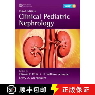 【3-4周达】精装 CLINICAL PEDIATRIC NEPHROLOGY 3E [9781482214628]