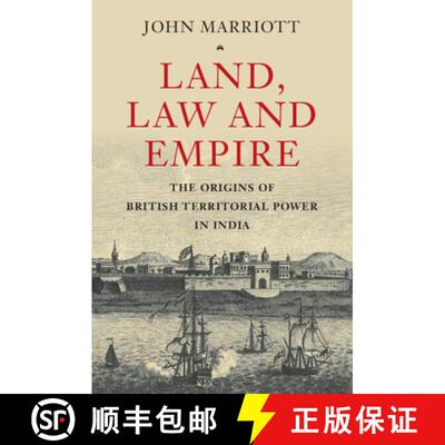预订 Land, Law and Empire: The Origins of British Territorial Power in India [9781009602082]