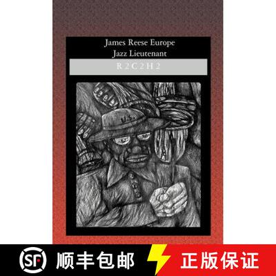 【3-4周达】James Reese Europe: Jazz Lieutenant [9781419602450]