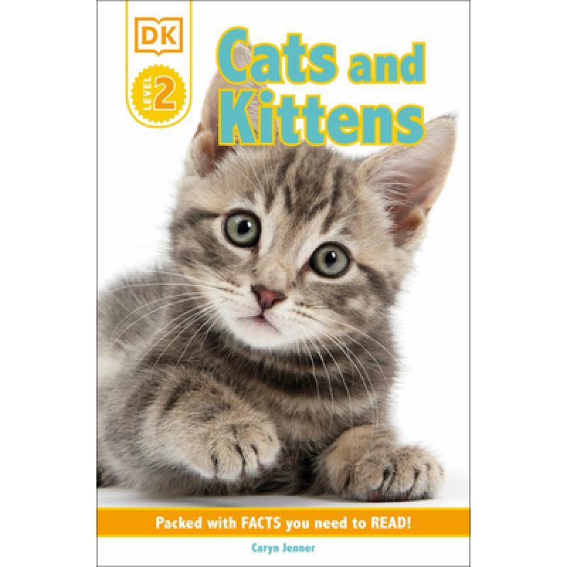 【4周达】DK Reader Level 2: Cats and Kittens[9781465499851]_虎窝淘