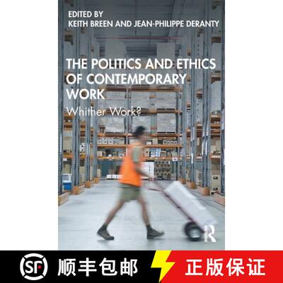 【3-4周达】The Politics and Ethics of Contemporary Work: Whither Work? [9780367198114]