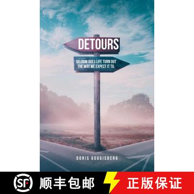 【3-4周达】Detours: Seldom does life turn out the way we expect it to. [9798888328729]