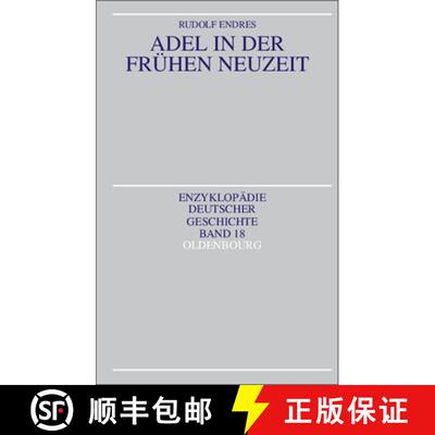 【3-4周达】Adel in Der Fruhen Neuzeit [9783486557428]