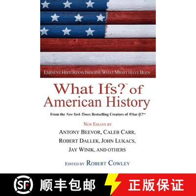 【3-4周达】What Ifs? of American History : Eminent Historians Imagine What Might Have Been [9780425198186]