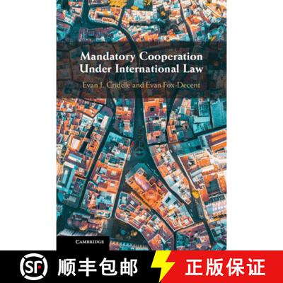 预订 精装 Mandatory Cooperation Under International Law [9781009305020]