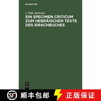 【3-4周达】精装 Ein Specimen Criticum zum Hebräischen Texte des Sirachbuches [9783112331439]