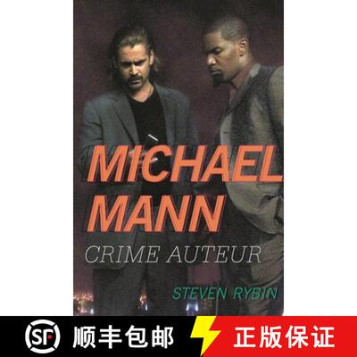 【3-4周达】精装 Michael Mann : Crime Auteur [9780810890831]