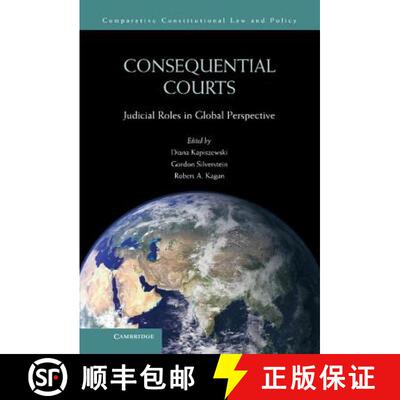 【3-4周达】精装 Consequential Courts: Judicial Roles in Global Perspective - Consequential Courts: Ju... [9781107026537]