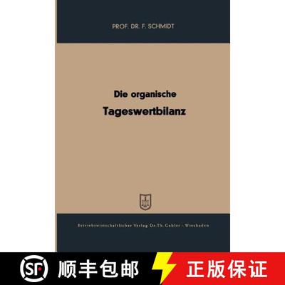 【3-4周达】Die organische Tageswertbilanz (3. Auflage 1951) [9783663002826]