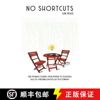 【3-4周达】No Shortcuts: One Woman's Journey from Startup to Successful Sale of a Multimillion-Dollar... [9798992543605]