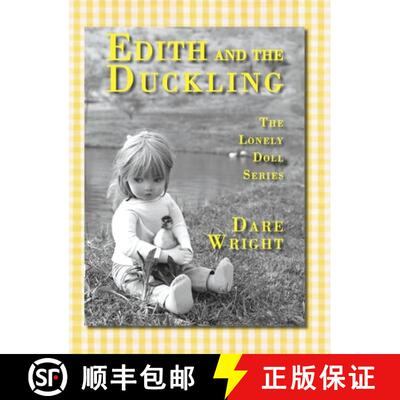 【3-4周达】Edith And The Duckling: The Lonely Doll Series [9780996582742]