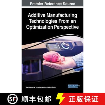 【3-4周达】精装 Additive Manufacturing Technologies From an Optimization Perspective [9781522591672]