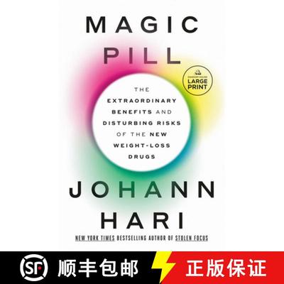 【3-4周达】Magic Pill: The Extraordinary Benefits and Disturbing Risks of the New Weight-Loss Drugs [9780593948996]
