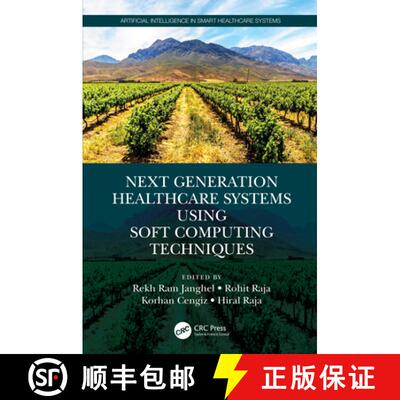 【3-4周达】Next Generation Healthcare Systems Using Soft Computing Techniques [9781032107998]