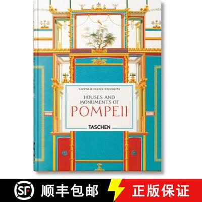 【3-4周达】精装 Fausto & Felice Niccolini. Houses and Monuments of Pompeii. 45th Ed. [9783754400197]