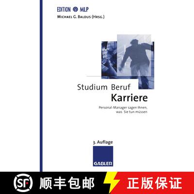 【3-4周达】Studium -- Beruf -- Karriere: Personal-Manager Sagen Ihnen, Was Sie Tun Müssen (3., über... [9783409338479]