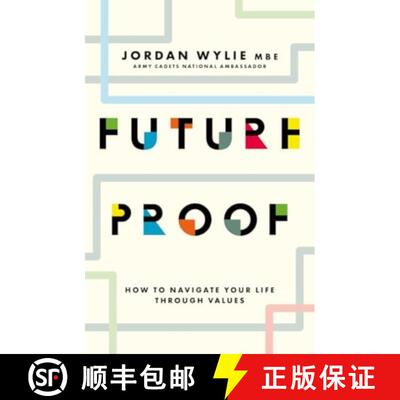 【3-4周达】Future Proof: How to navigate your life through values [9781785909115]