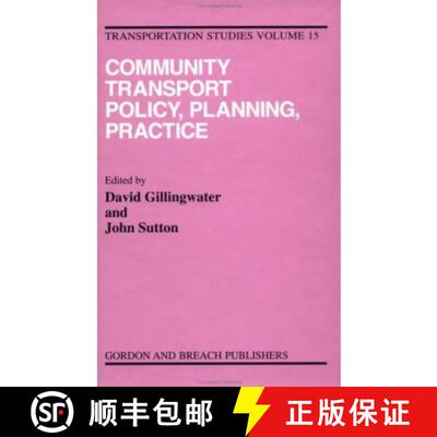 【3-4周达】精装 Community Transport: Policy, Planning and Practice [9782884490443]