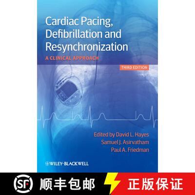 Cardiac Pacing, Defibrillation And Resynchronization - A Clinical Approach [Wiley医学] [9780470658338]