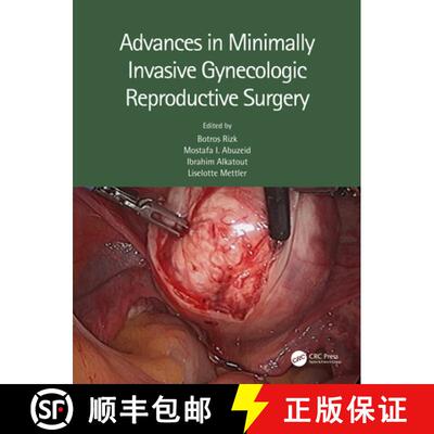 【3-4周达】Advances in Minimally Invasive Gynecologic Reproductive Surgery [9780367188320]