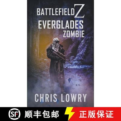【3-4周达】Everglades Zombie - [9798223645481]
