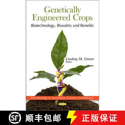 【3-4周达】精装 Genetically Engineered Crops: Biotechnology, Biosafety and Benefits [9781611225266]