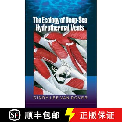 【3-4周达】The Ecology of Deep–Sea Hydrothermal Vents [9780691049298]