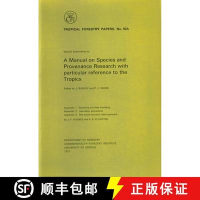【3-4周达】A Manual on Species and Provenance Research with Particular Reference to the Tropics - Spe... [9780850740240]