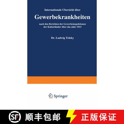 【3-4周达】Internationale UEbersicht UEber Gewerbekrankheiten Nach Den Berichten Der Gewerbeinspektio... [9783642937903]