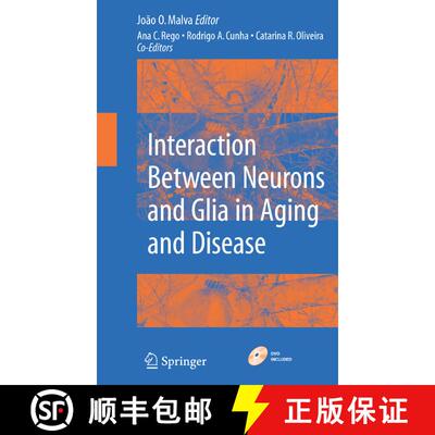 【3-4周达】精装 Interaction Between Neurons and Glia in Aging and Disease [With DVD] [9780387708294]