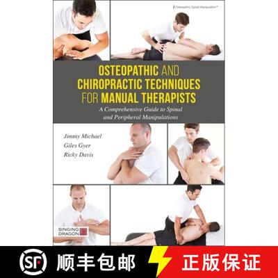 【3-4周达】精装 Osteopathic and Chiropractic Techniques for Manual Therapists: A Comprehensive Guide ... [9781848193260]