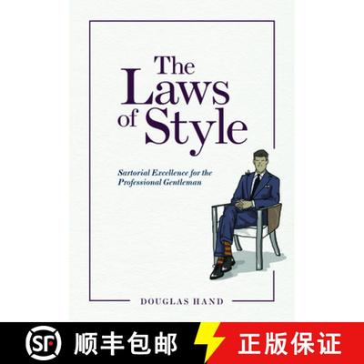 【3-4周达】The Laws of Style : Sartorial Excellence for the Professional Gentleman [9781634258968]
