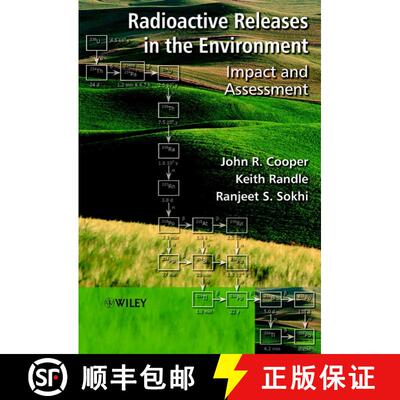 【3-4周达】Radioactive Releases in the Environment - Impact and Assessment: Impact and Assessment [9780471899242]