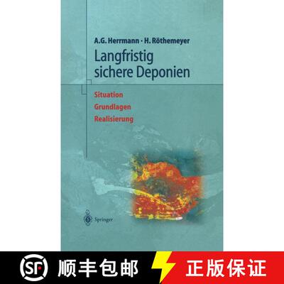 【3-4周达】精装 Langfristig sichere Deponien : Situation, Grundlagen, Realisierung [9783540642336]