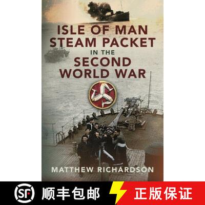 【3-4周达】精装 Isle of Man Steam Packet in the Second World War [9781399051576]