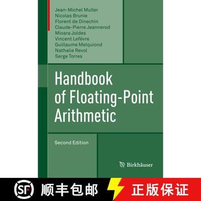 【3-4周达】精装 Handbook of Floating-Point Arithmetic (Second Edition 2018) [9783319765259]
