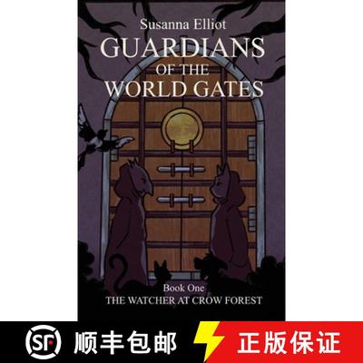 【3-4周达】Guardians of the World Gates: The Watcher at Crow Forest [9781839755729]