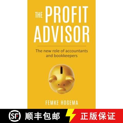 【3-4周达】The Profit Advisor: The new role of accountants and bookkeepers [9789493056589]