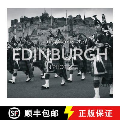 【3-4周达】精装 The the Times Edinburgh in Photos: A History of Scotland's Capital Through the Camera... [9780008804725]